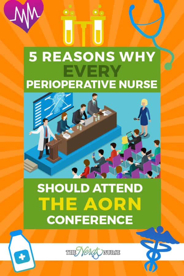 5 Reasons Why Every Perioperative Nurse Should Attend the AORN Conference