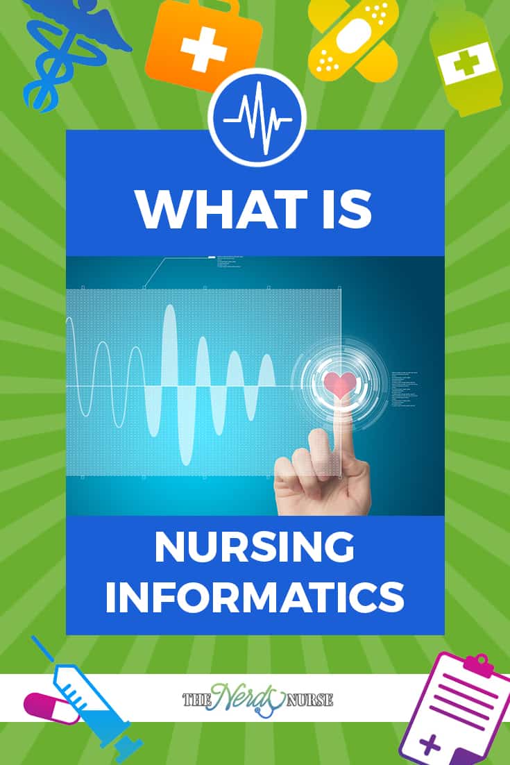 What is Nursing Informatics?