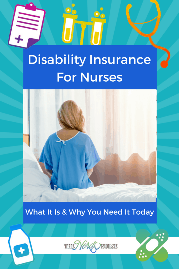 Disability Insurance For Nurses - What It Is & Why You Need It Today