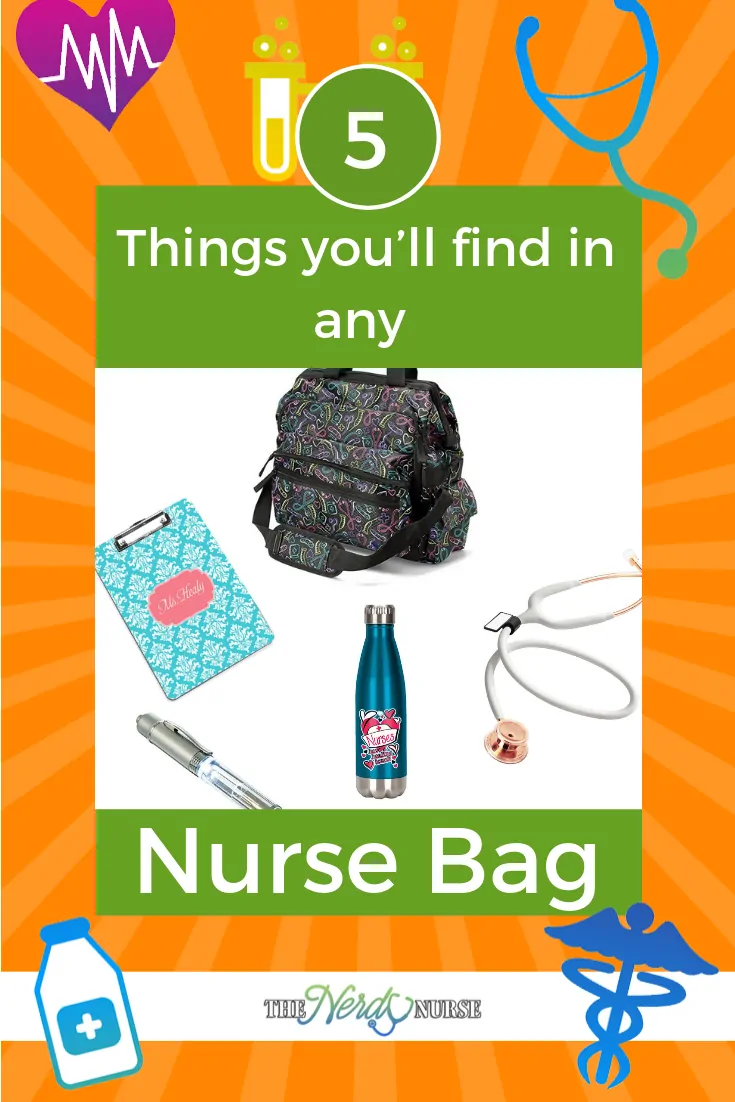 5 Things you’ll find in any Nurse Bag