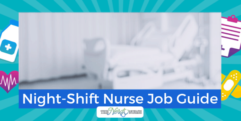 Night-Shift Nurse Job Guide - Everything You Need to Know