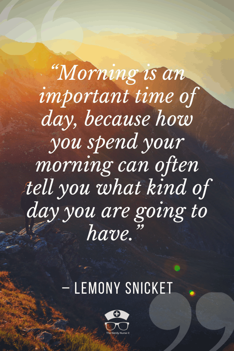 50+ Morning Quotes For Nurses That Will Inspire You To Attack the Week